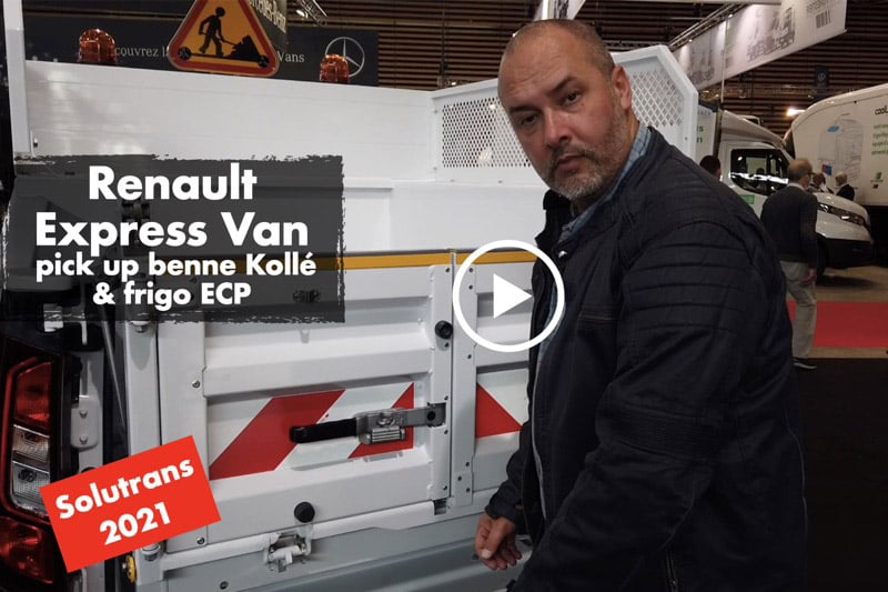 Renault Express Van pick up benne Kollé et frigo ECP à Solutrans 2021 ...